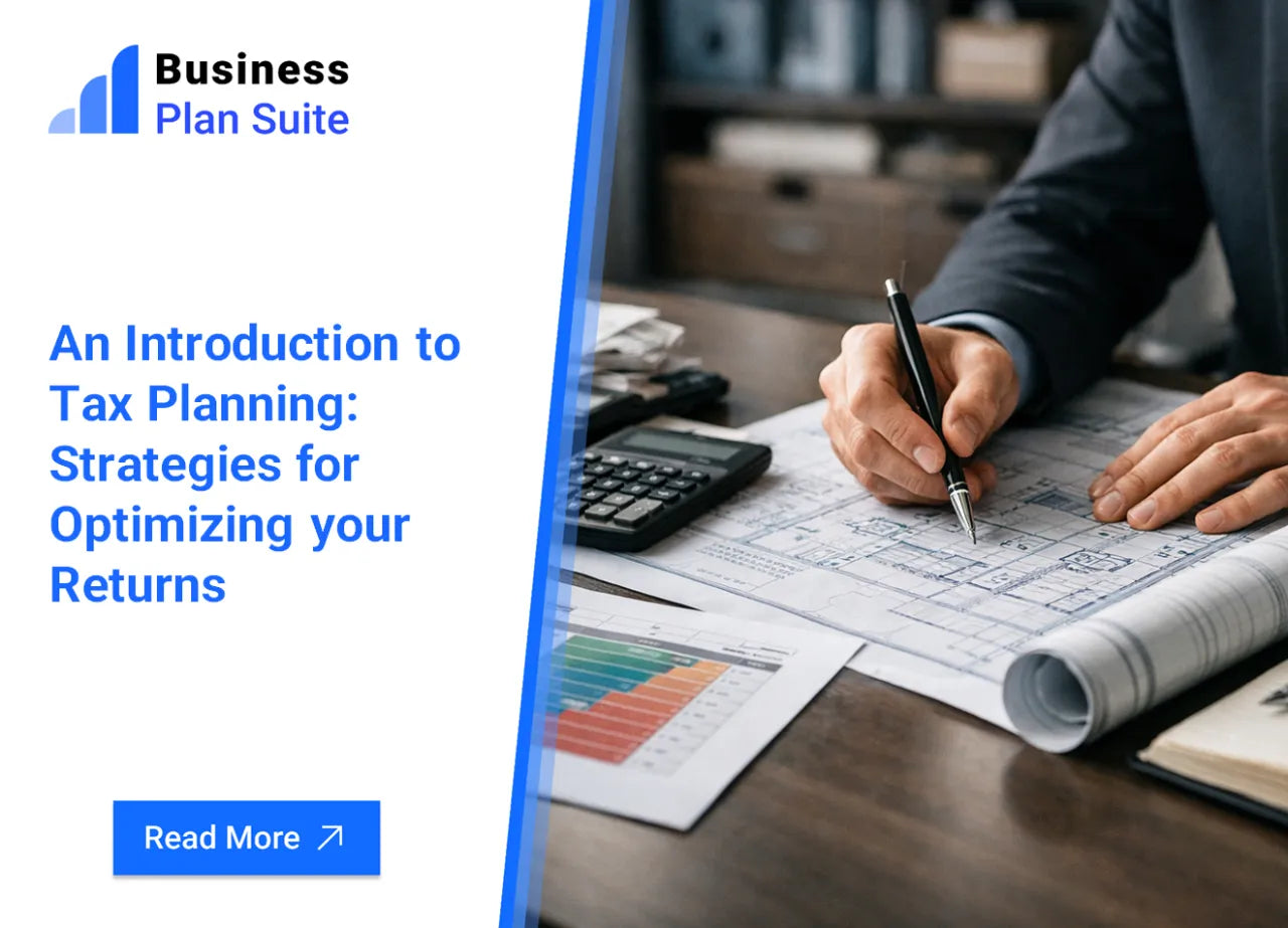 An Introduction To Tax Planning: Strategies For Optimizing Returns